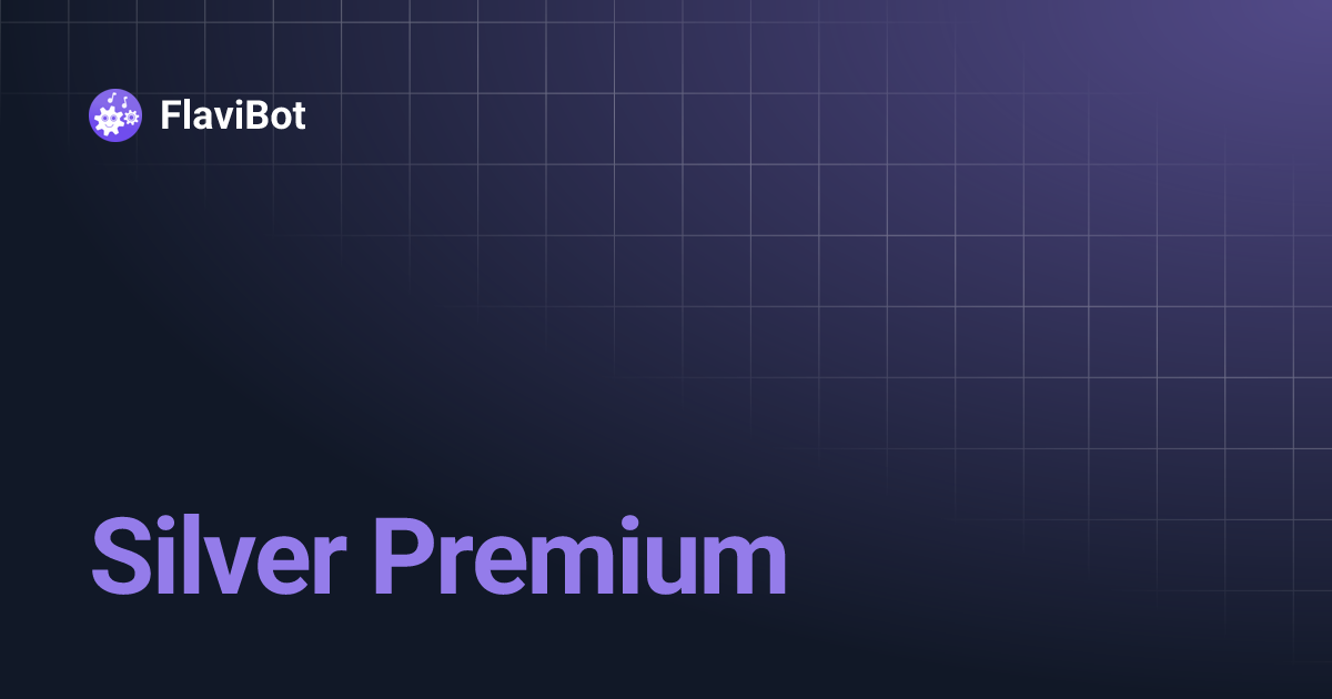 Silver Premium | FlaviBot